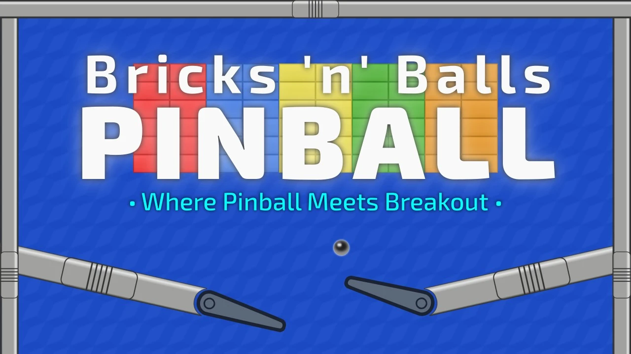 Bricks ‘n’ Balls Pinball
